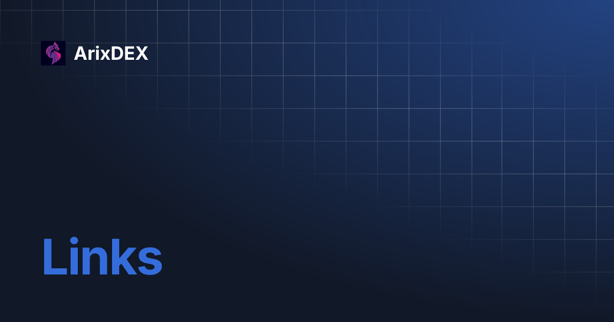 Links | ArixDEX